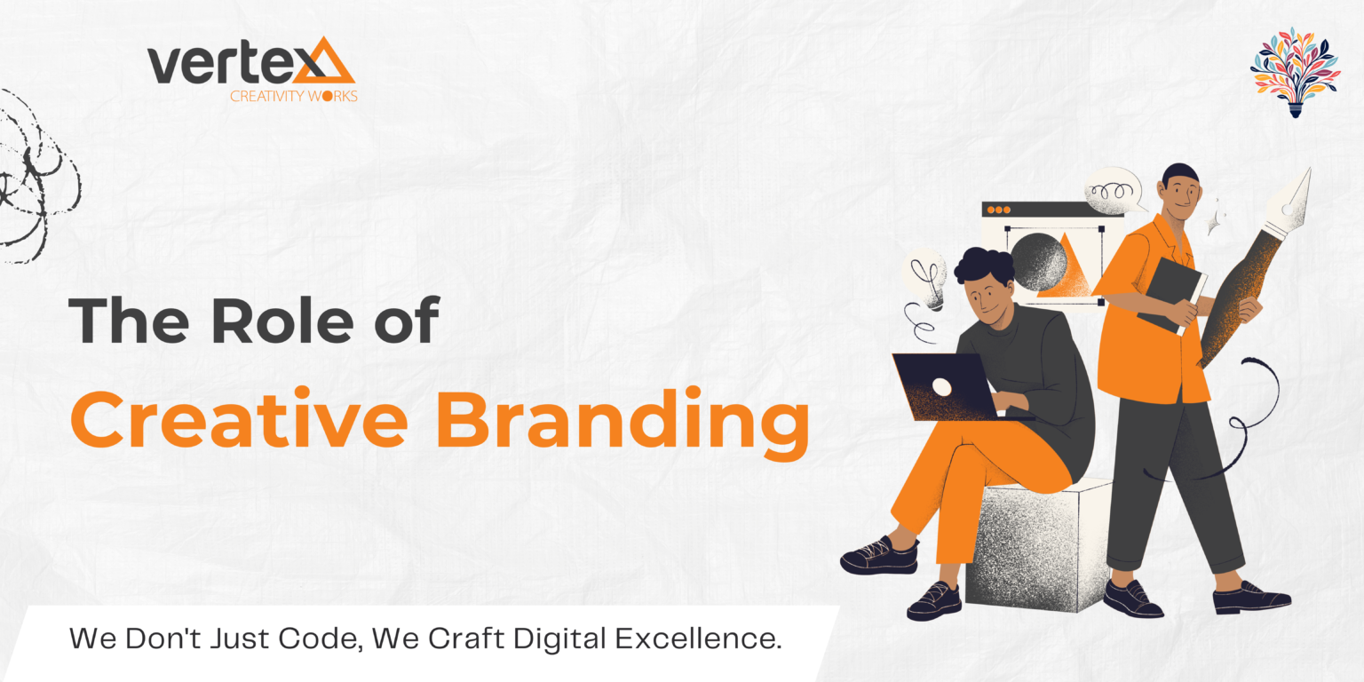 Importance of Creative Branding with Vertex Ad